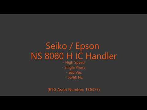 Seiko / Epson NS 8080 H IC Handler – Bridge Tronic Global